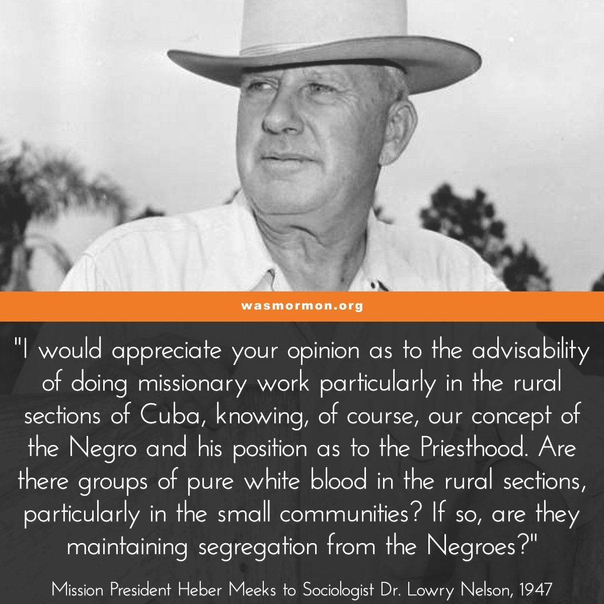 The Lowry Nelson Letters and Racist Mormon Doctrine - wasmormon.org